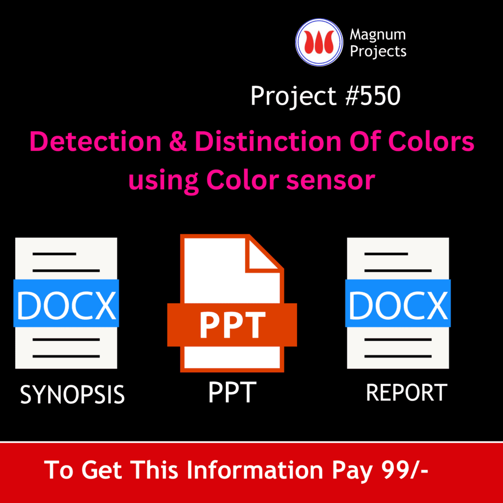 Detection & Distinction Of Colors using Color sensor Projects For Final ...